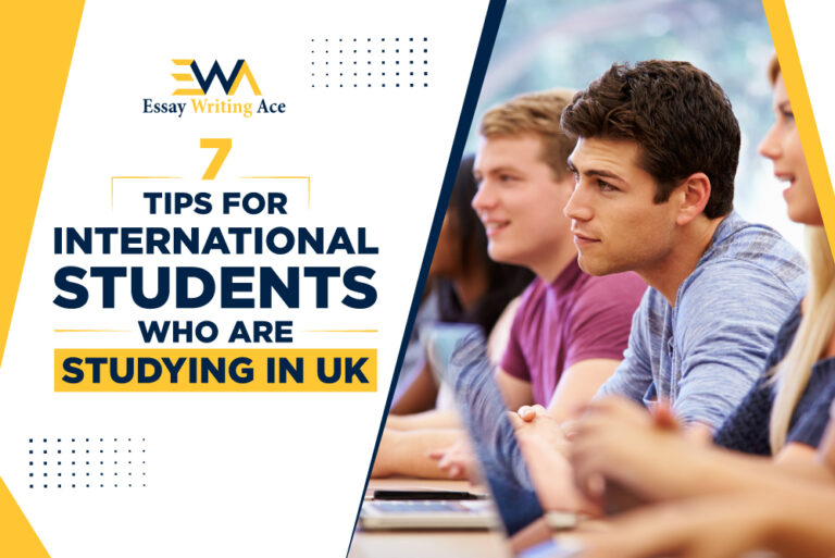7 Tips For International Students Who Are Studying In UK